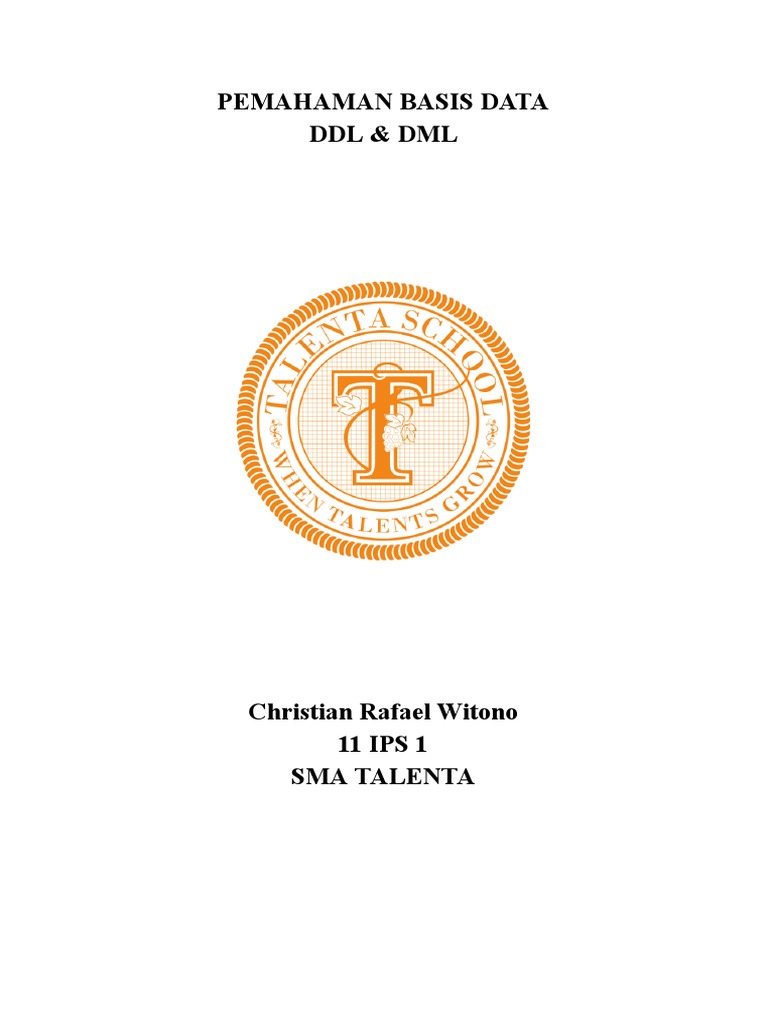 11 IPS 1 - Christian Rafael Witono 2122023 - PKWU - TIK - Pemahaman Basis Data DDL & DML | PDF