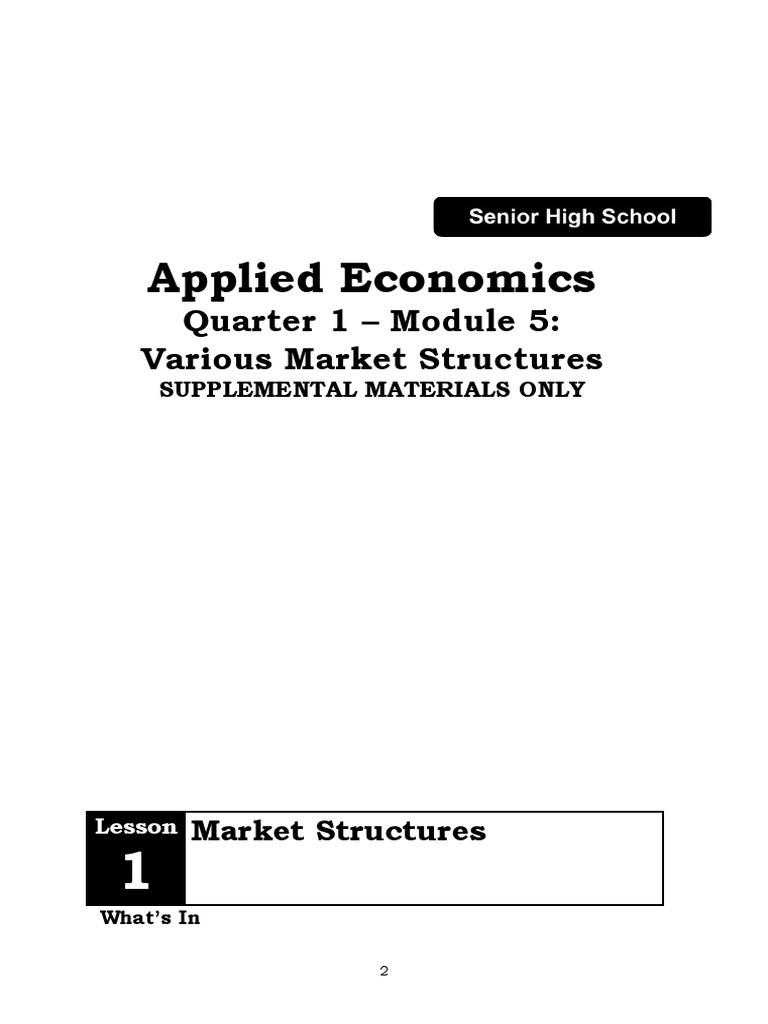 MODULE 1-AppliedEconomics - Q3 - Mod5 - Various - Market - Structures1 | PDF