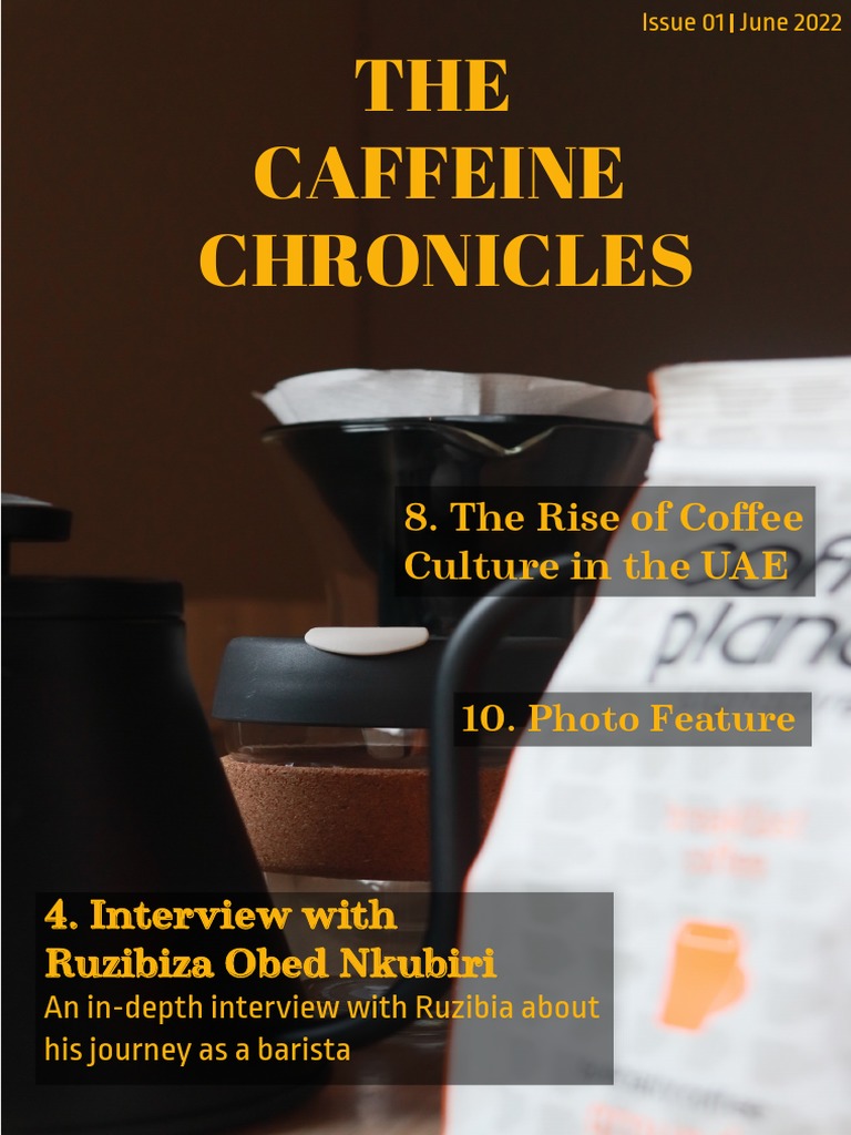 The Caffeine Chronicles Newsletter | PDF | Coffee | Drink