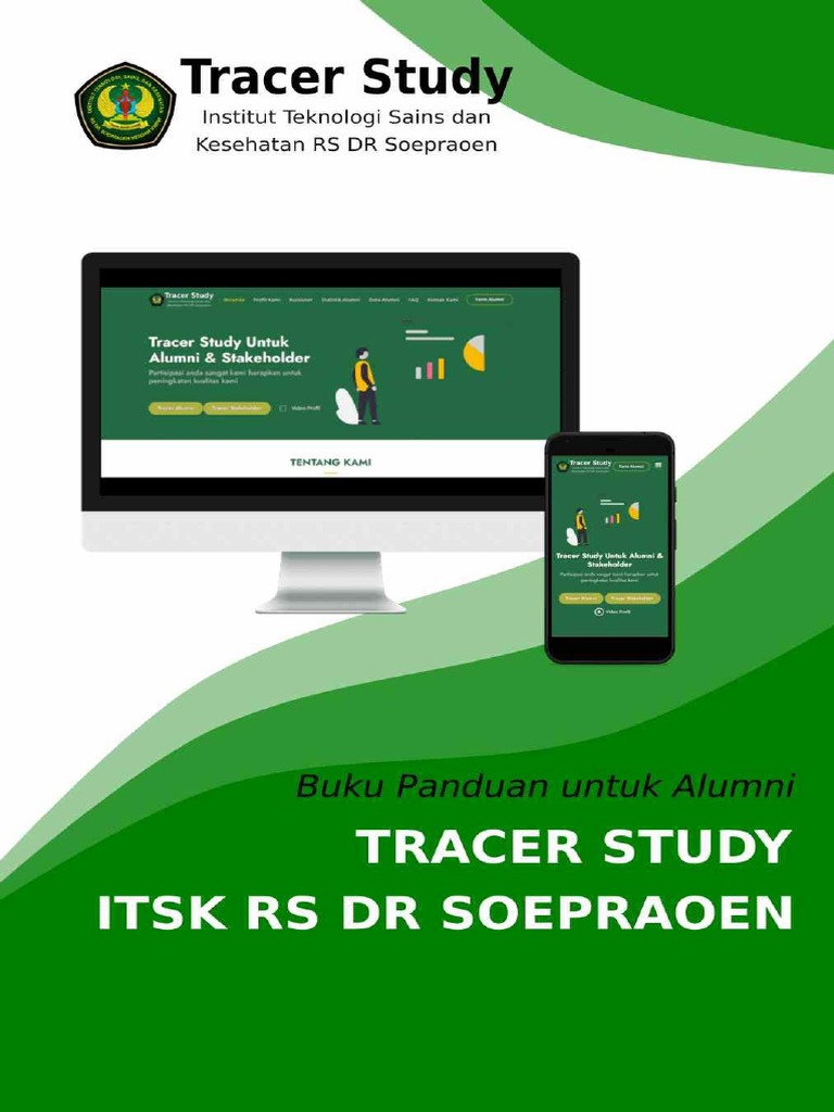 Buku Panduan Alumni - Tracer Study ITSK RS Dr. Soepraoen | PDF