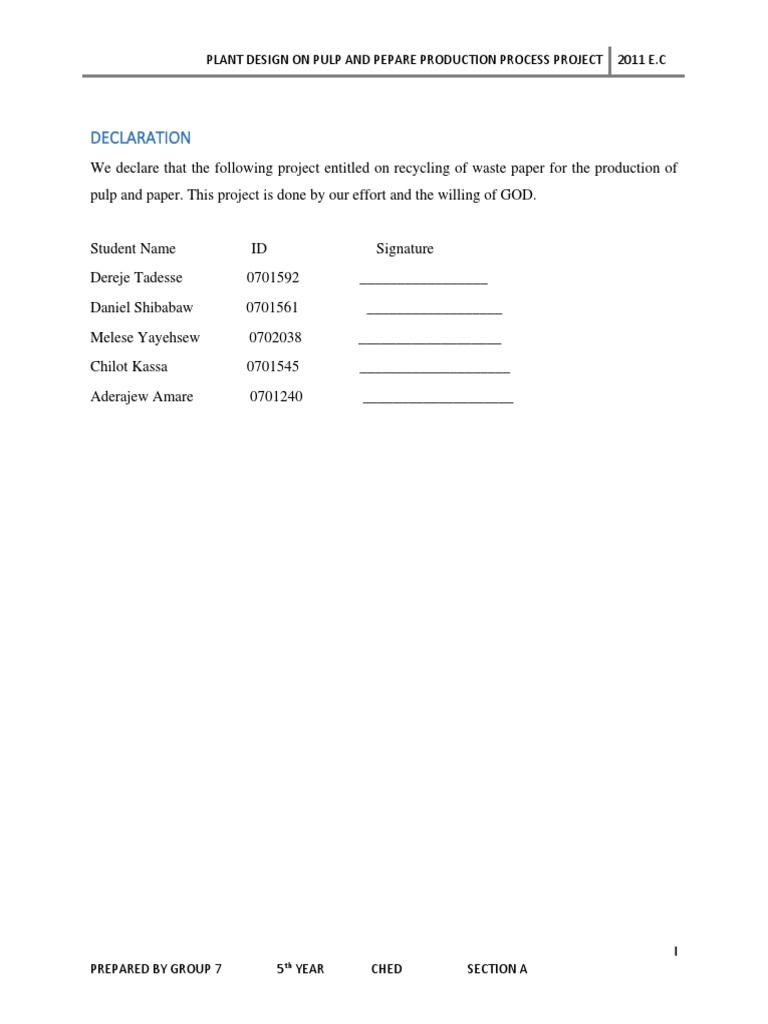 Declaration: Plant Design On Pulp and Pepare Production Process Project ...