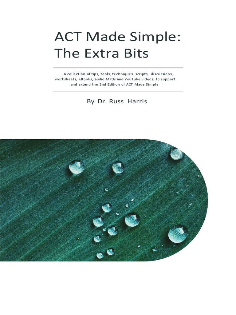 ACT Made Simple: Extra Resources Guide | PDF | Goal Setting | Emotions