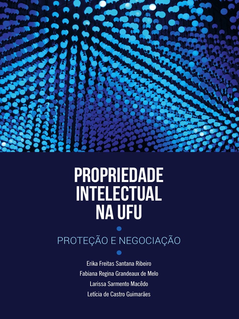 Livro Propriedade Intelectual Na Ufu | PDF | Direitos Autorais ...