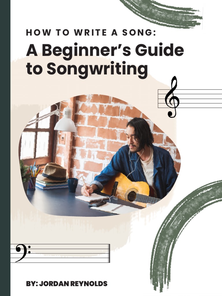 How-to-Write-a-Song With Stepss | PDF | Song Structure | Music Theory