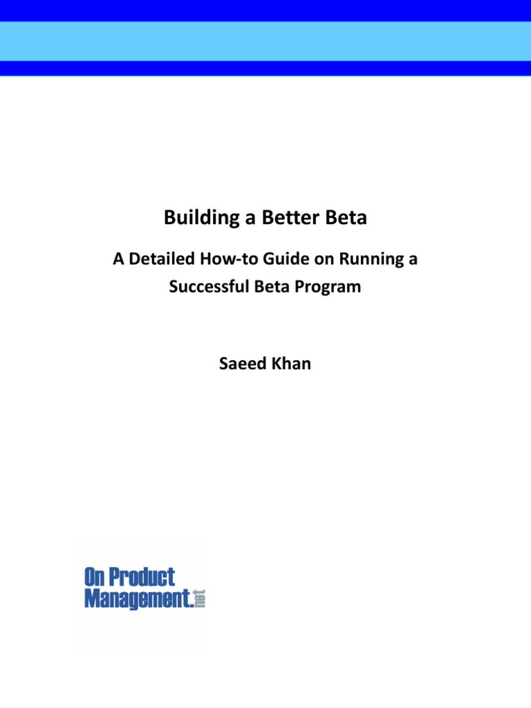 Building A Better Beta | PDF | Software Release Life Cycle | Software ...