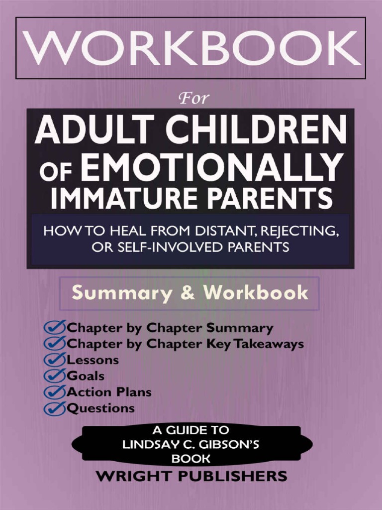 Workbook For Adult Children of Emotionally Immature Parents - How To ...