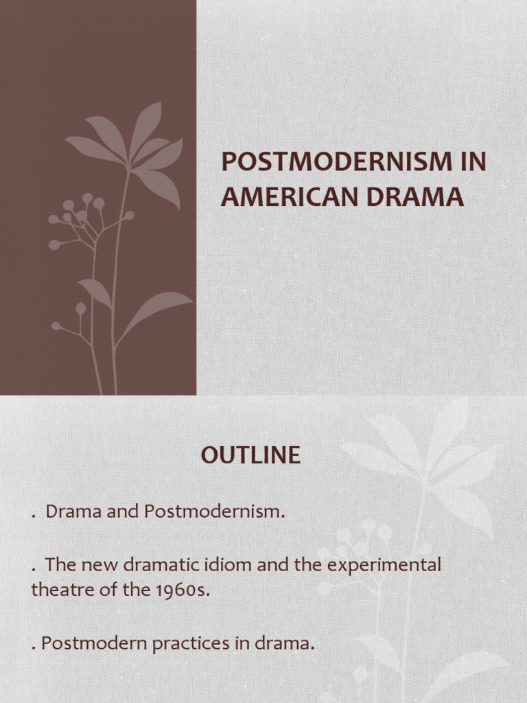 Postmodernism in American Drama | PDF | Postmodernism | Theatre