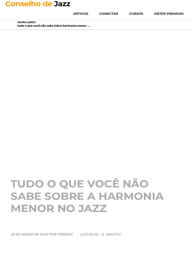 Tudo o Que Você Não Sabe Sobre Harmonia Menor No Jazz - Menor Harmonica | PDF