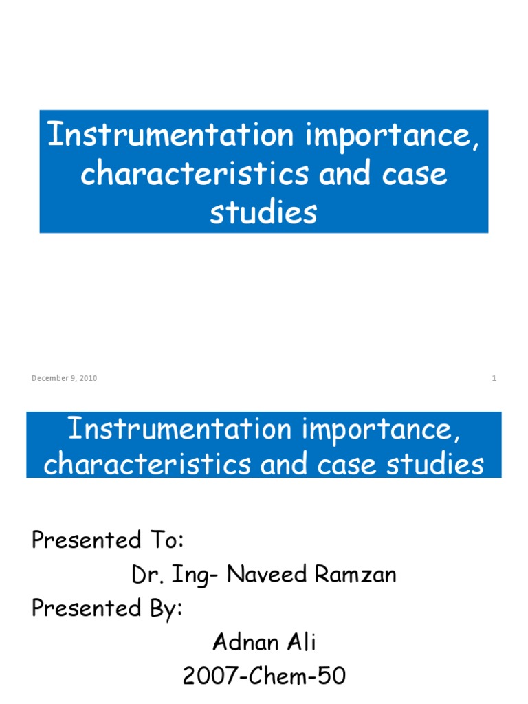 Instrumentation Importance, Characteristics and Case Studies | PDF ...