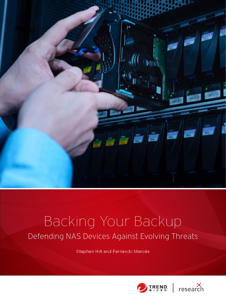 WP Backing Your Backup Defending Nas Devices Against Evolving Threats ... WP Backing Your Backup Defending Nas Devices Against Evolving Threats ...