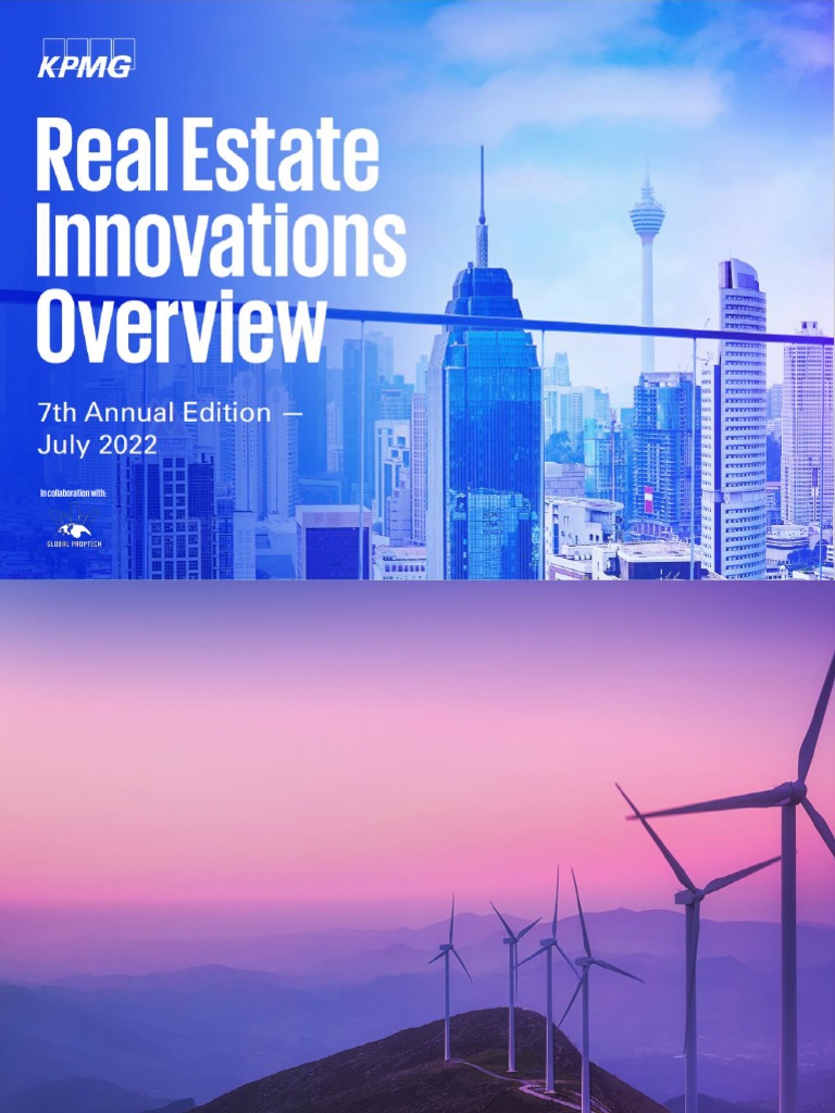 Real Estate Innovations Overview 2022 Markets | PDF | Business