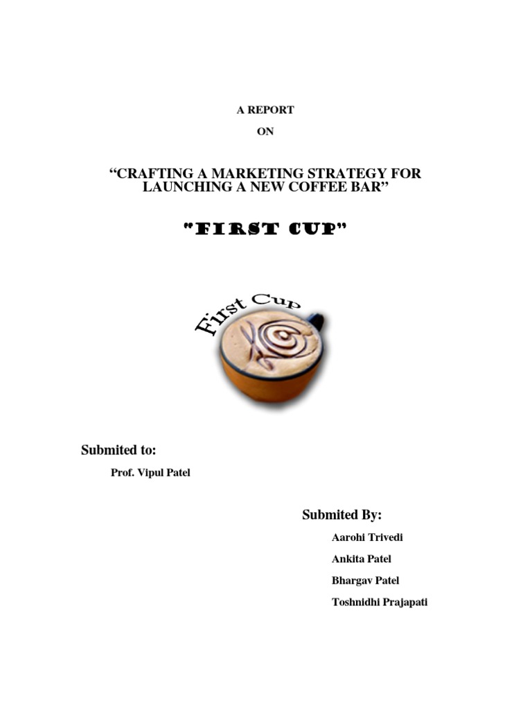 Coffee Bar Marketing Strategy Report | PDF | Coffeehouse | Coffee