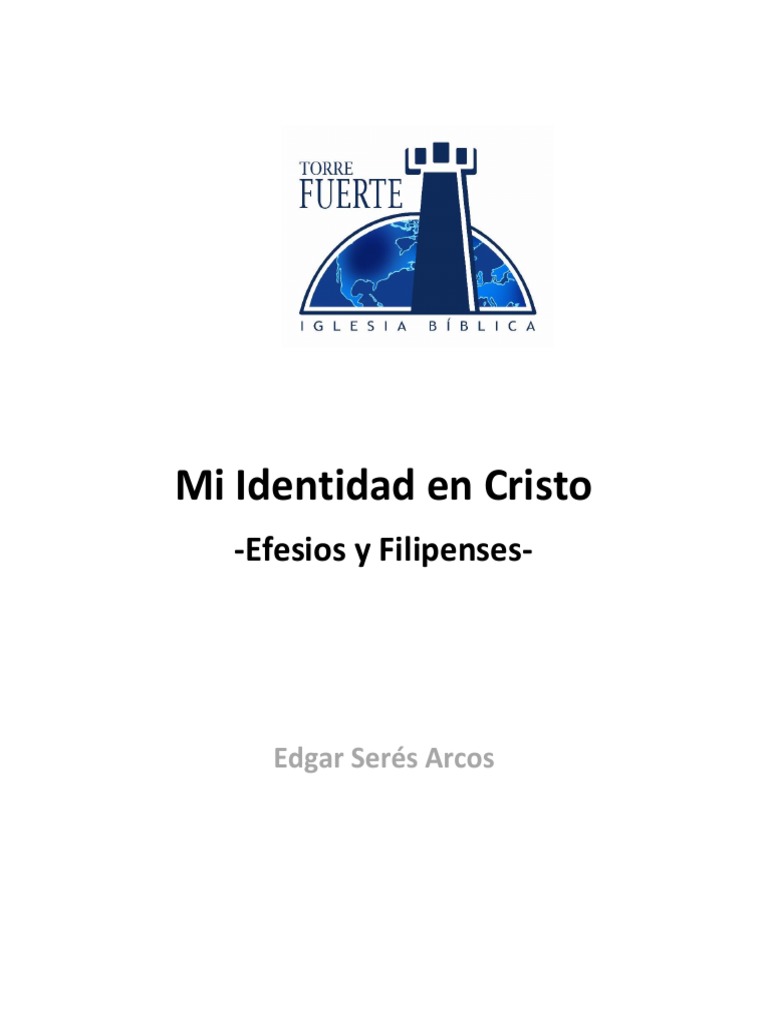 Mi Identidad en Cristo - Efesios y Filipenses - Parte 1 | PDF