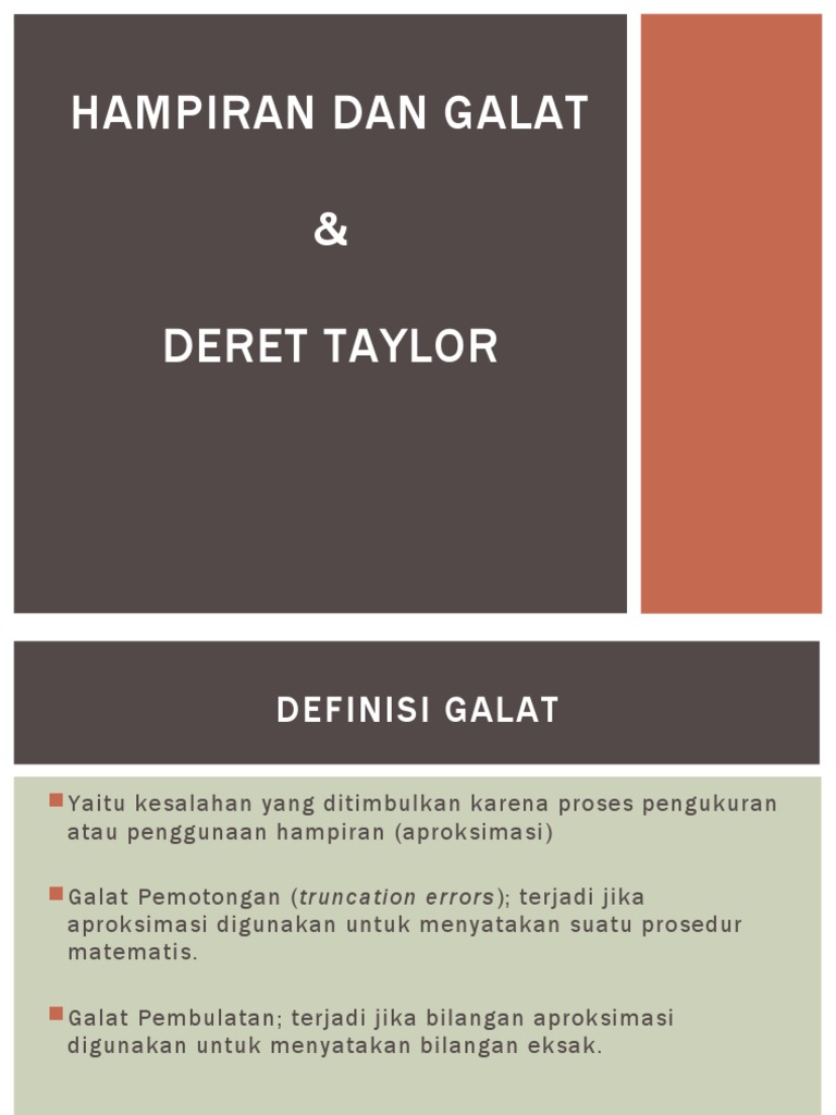 Kuliah 2 (Hampiran Dan Galat & Deret Taylor) | PDF