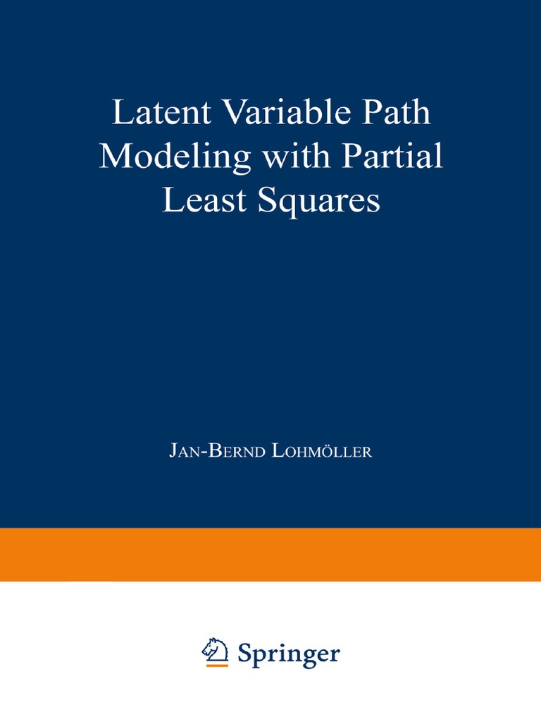Latent Variable Path Modeling With PLS-Verlag Heidelberg | PDF ...