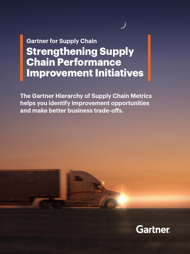 Gartner Supply Chain Metrics Framework | PDF | Supply Chain | Benchmarking