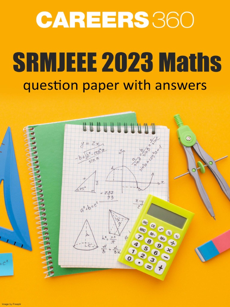 SRMJEEE-2023-Maths-question-paper-with-answers | PDF