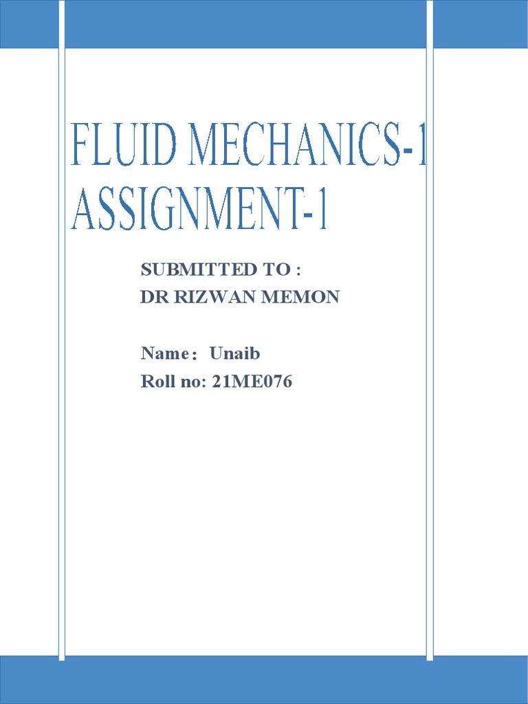 21ME076 Fluid Mechanics Assignment 1 | PDF 21ME076 Fluid Mechanics Assignment 1 | PDF