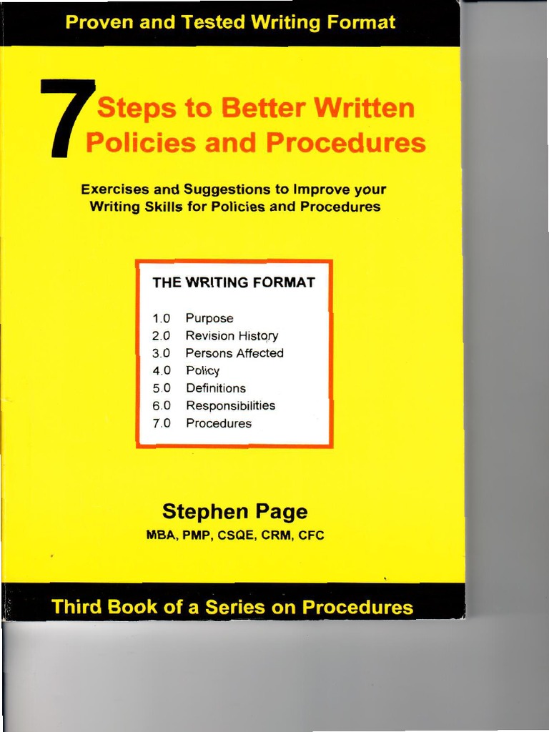 7 Steps To Better Written Policies and Procedures by Stephen Page-Min | PDF
