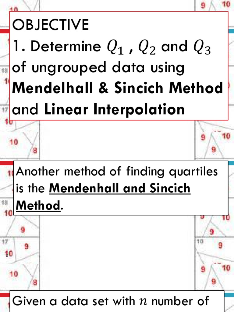 Q4 Determine Quartiles Of Ungrouped Data Using Mendelhall Sincich