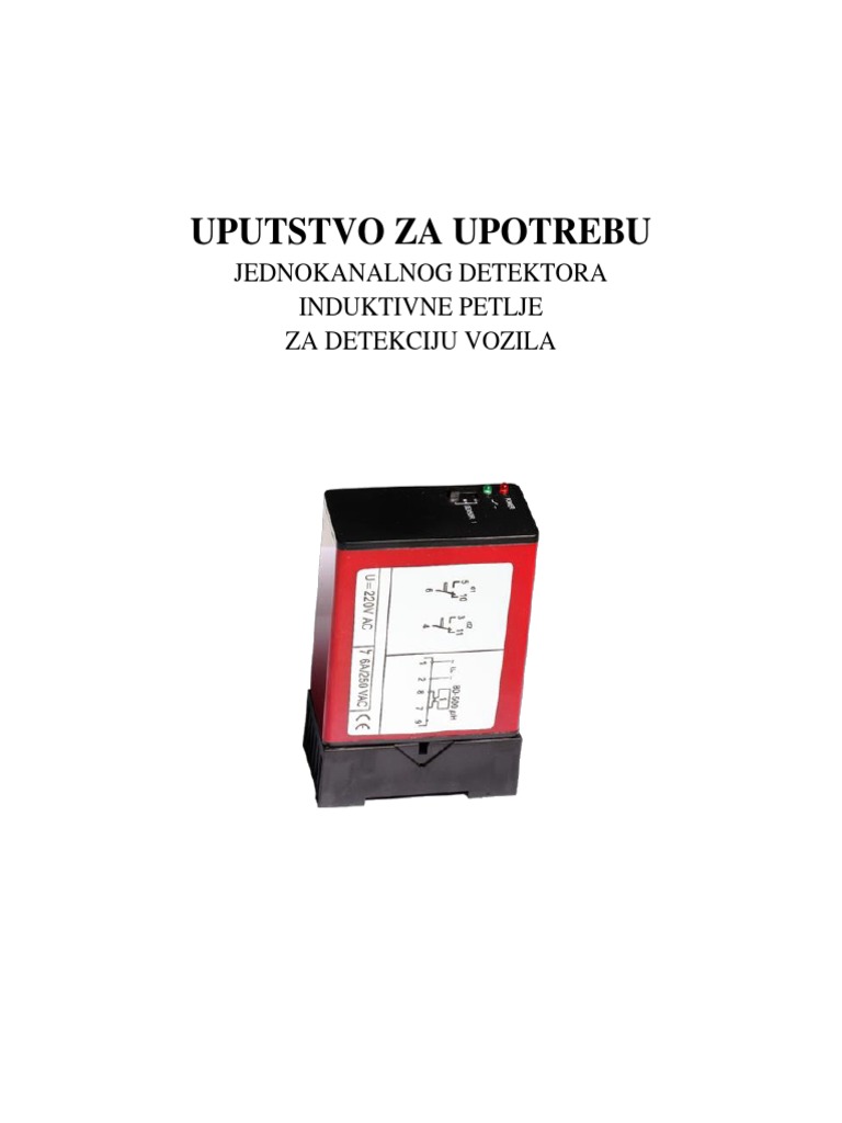 UPUTSTVO ZA UPOTREBU Detektor Petlje | PDF