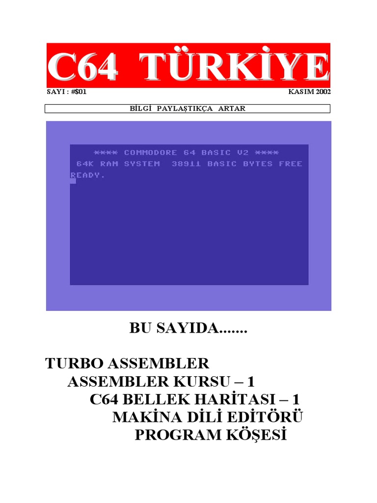 Turbo Assembler Assembler Kursu 1 c64 Bellek Hari̇tasi 1 Maki̇na Di̇li̇ Edi̇törü Program Köşesi̇ ...