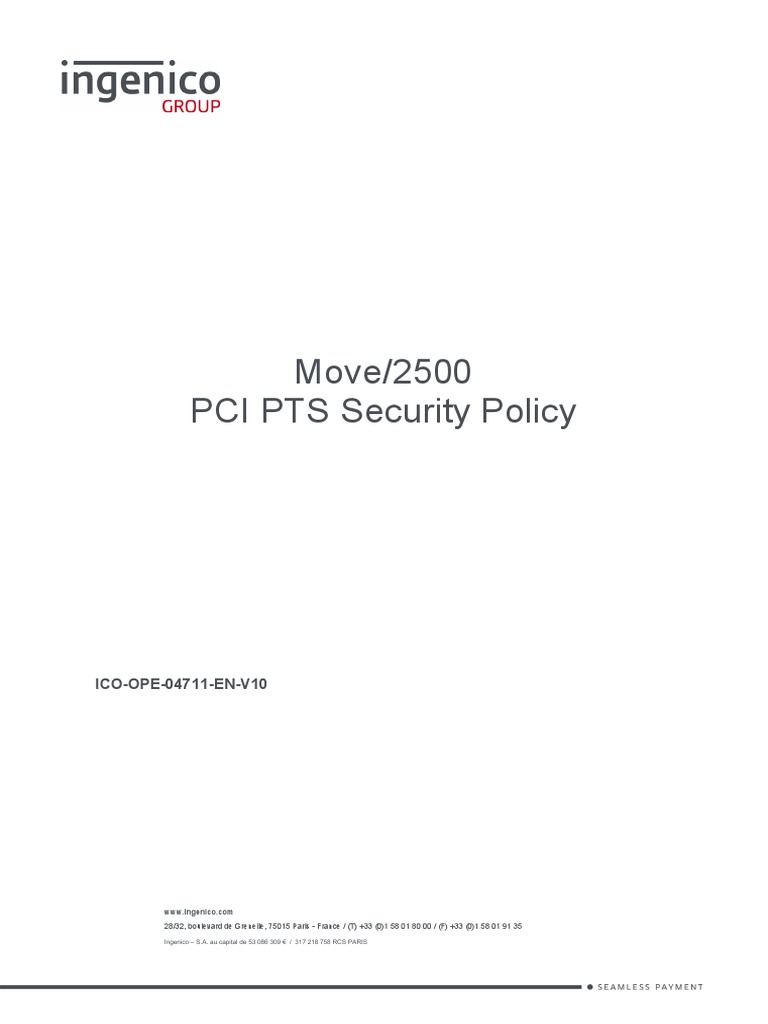 4-20322ICO-OPE-04711-EN-V10 PCI PTS Security Policy Move 2500 ...