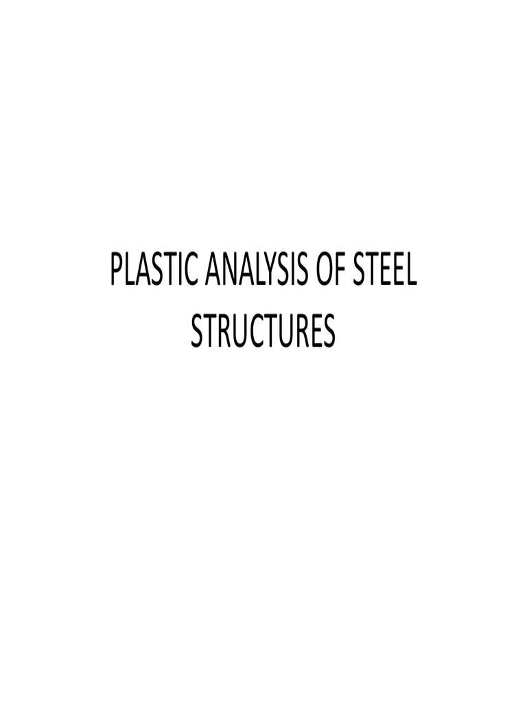 Plastic Analysis of Steel Structures | PDF | Deformation (Engineering ...