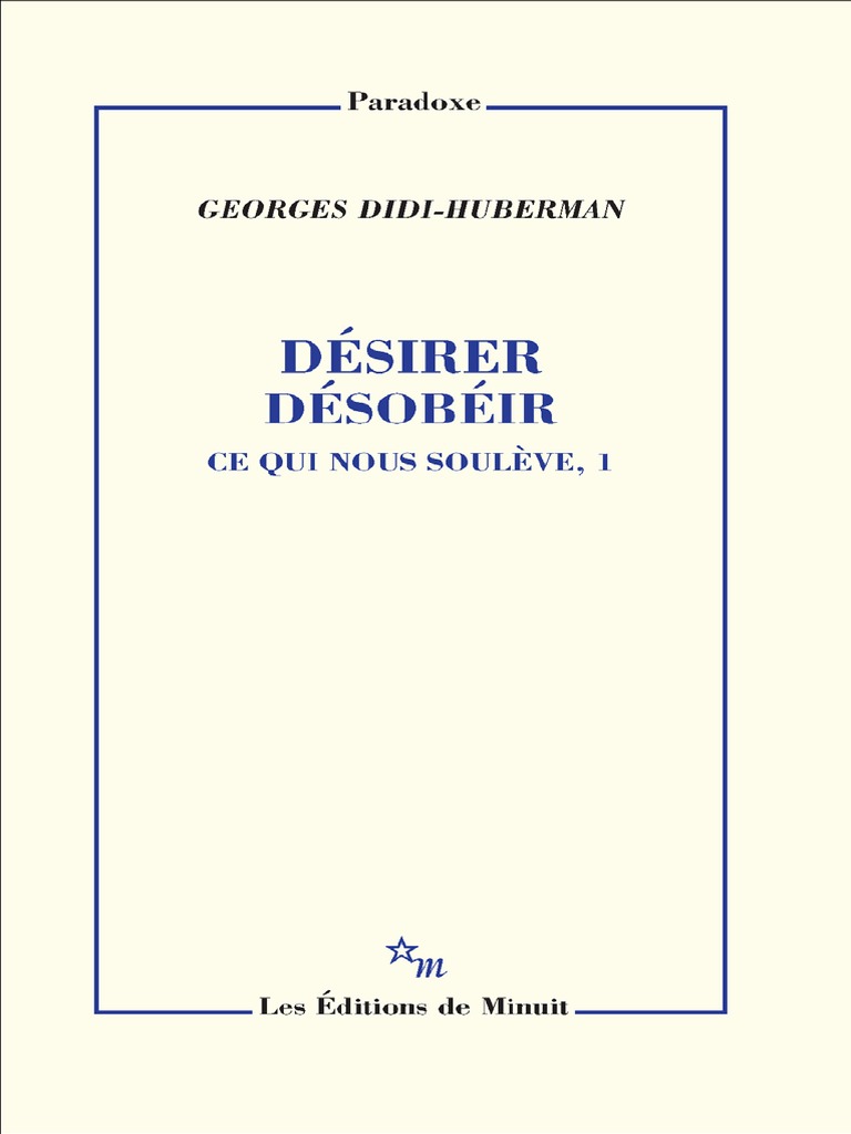 Désirer et désobéir : forces du soulèvement | PDF