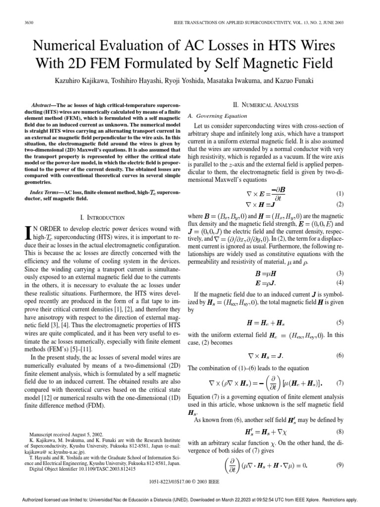 Numerical Evaluation of AC Losses in HTS Wires With 2D FEM Formulated by Self Magnetic Field ...