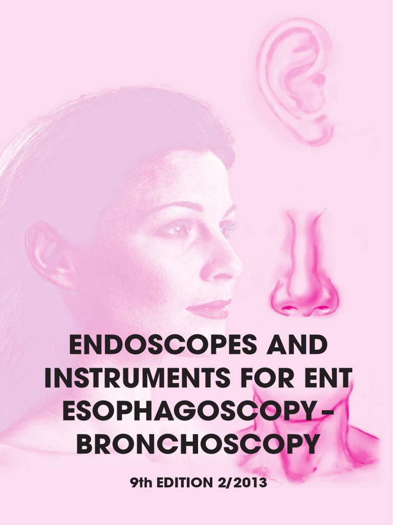 Endoscopes and Instruments For Ent Esophagoscopy - Bronchos | PDF