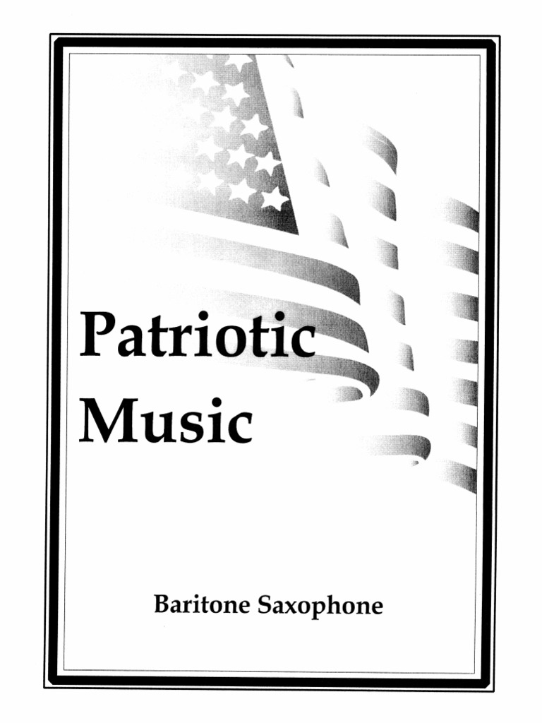 Patriotic Music - Baritone Saxophone | PDF