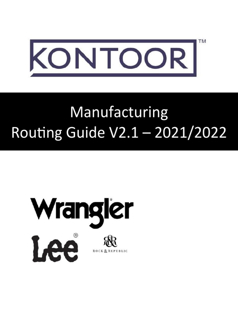 NEW Kontoor Manufacturing Routing Guide 2021.22 Version 2.1.FINAL | PDF ...
