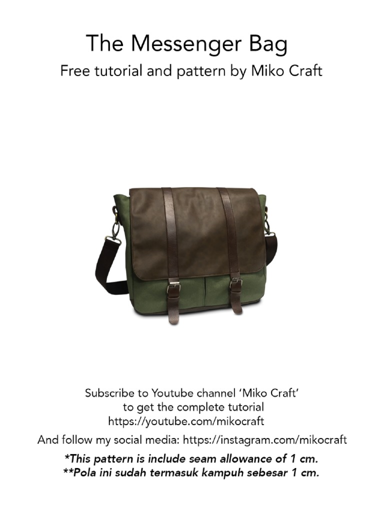 The Messenger Bag - Free Tutorial and Pattern by Miko Craft | PDF