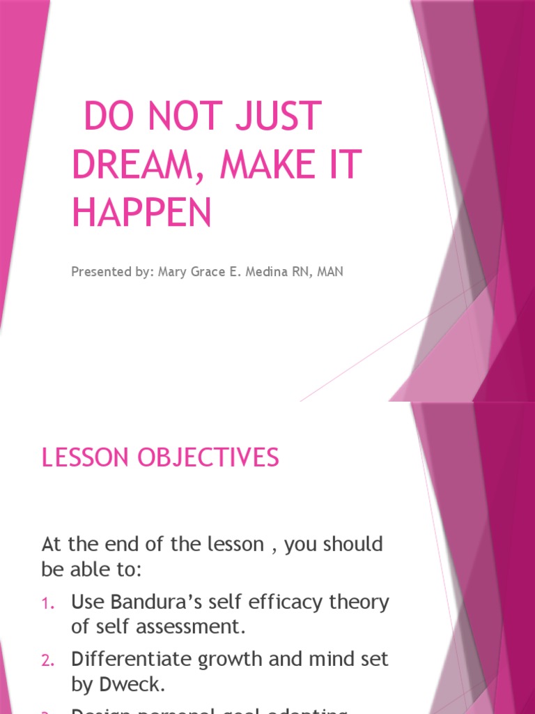 UNDERSTANDING THE SELF Chapter 3 Lesson 2 Do Not Just Dream Make It ...