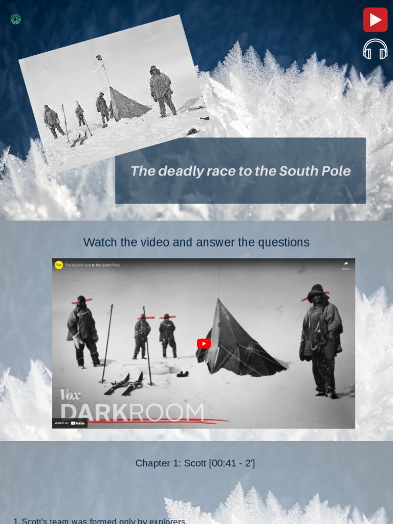 The Deadly Race To The South Pole - Listening, Questions and Next Word ...