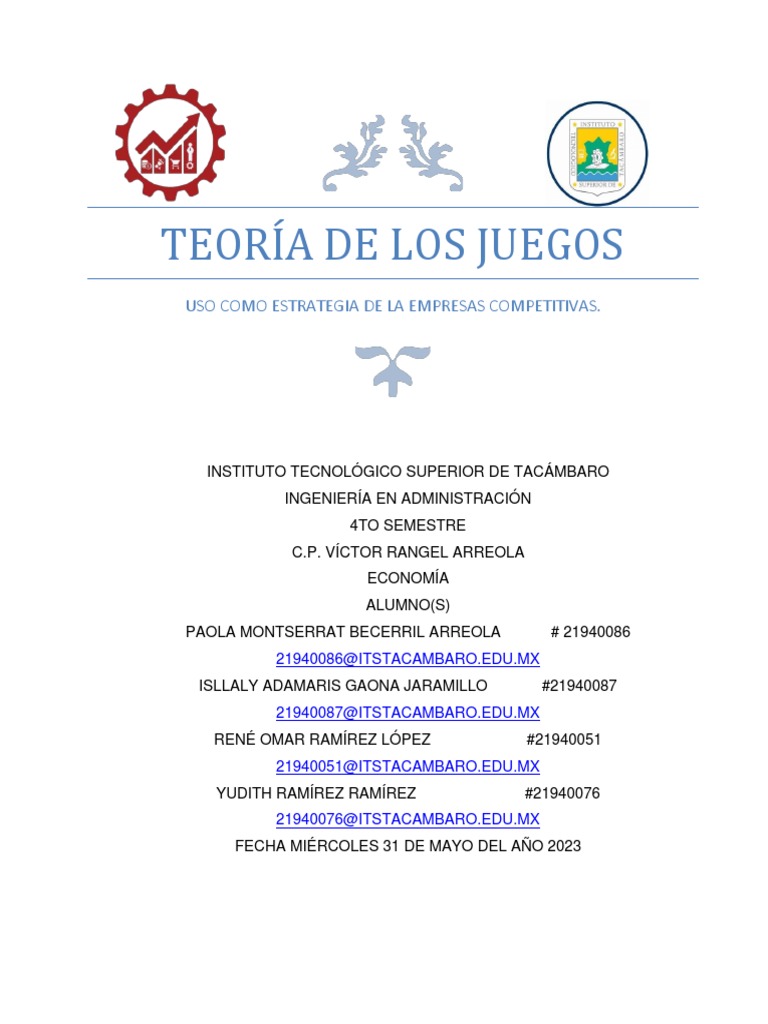 Teoría de Juegos (Paola Becerril, Isllaly Gaona, René Ramírez, Yudith ...