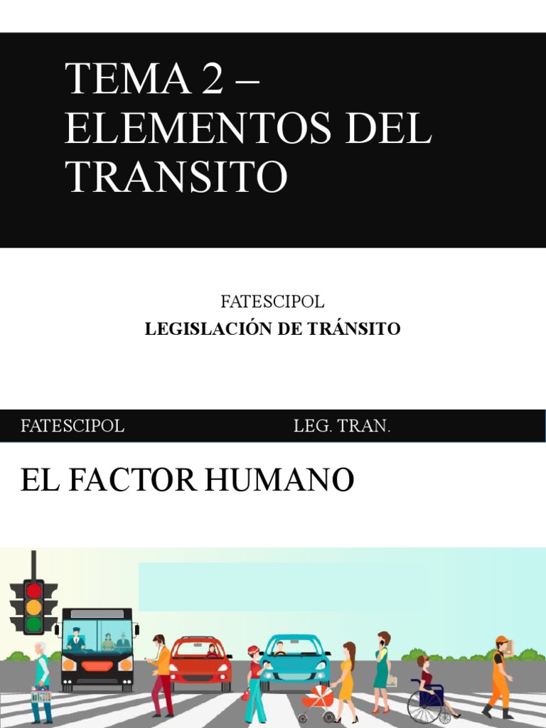 Tema 2 Elementos Del Transito | PDF | Calle | Peatonal