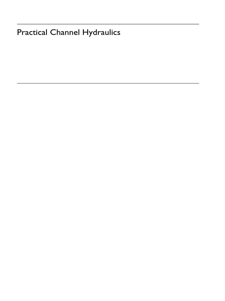 Practical Channel Hydraulics Roughness, Conveyance and Afflux | PDF | River | Reynolds Number