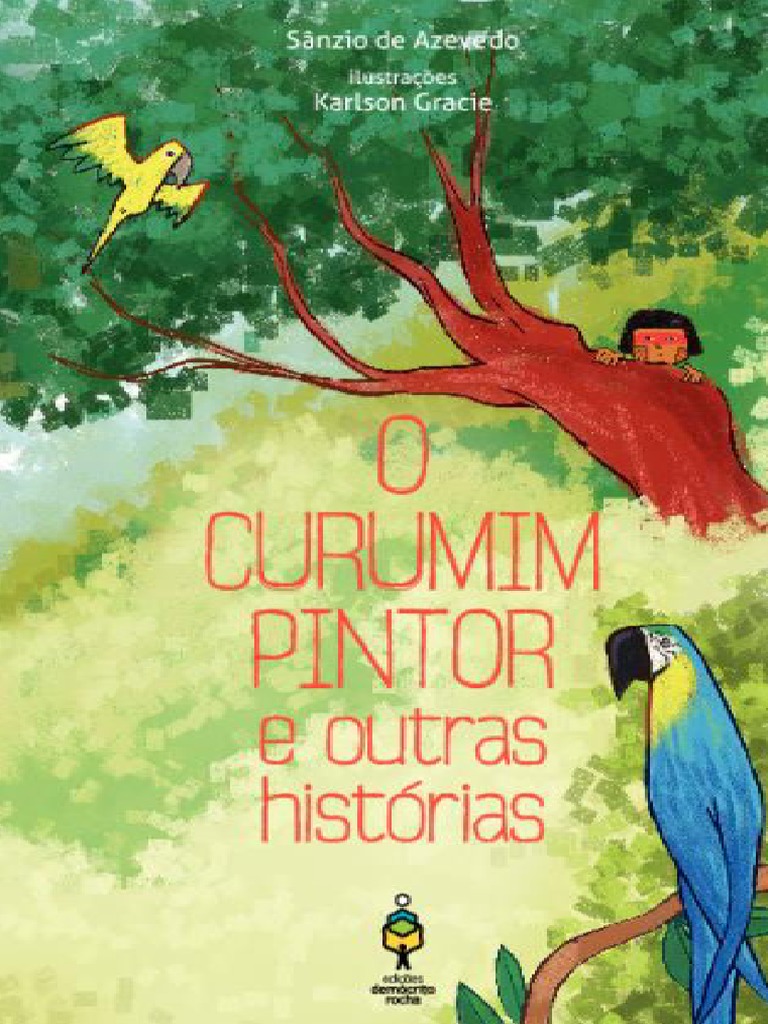 Curumim Pintor e Outras Histórias | PDF
