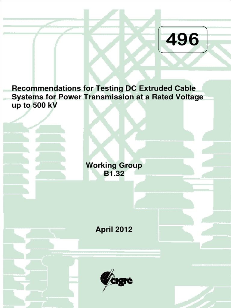 Recommendations For Testing DC Extruded Cable Systems For Power ...