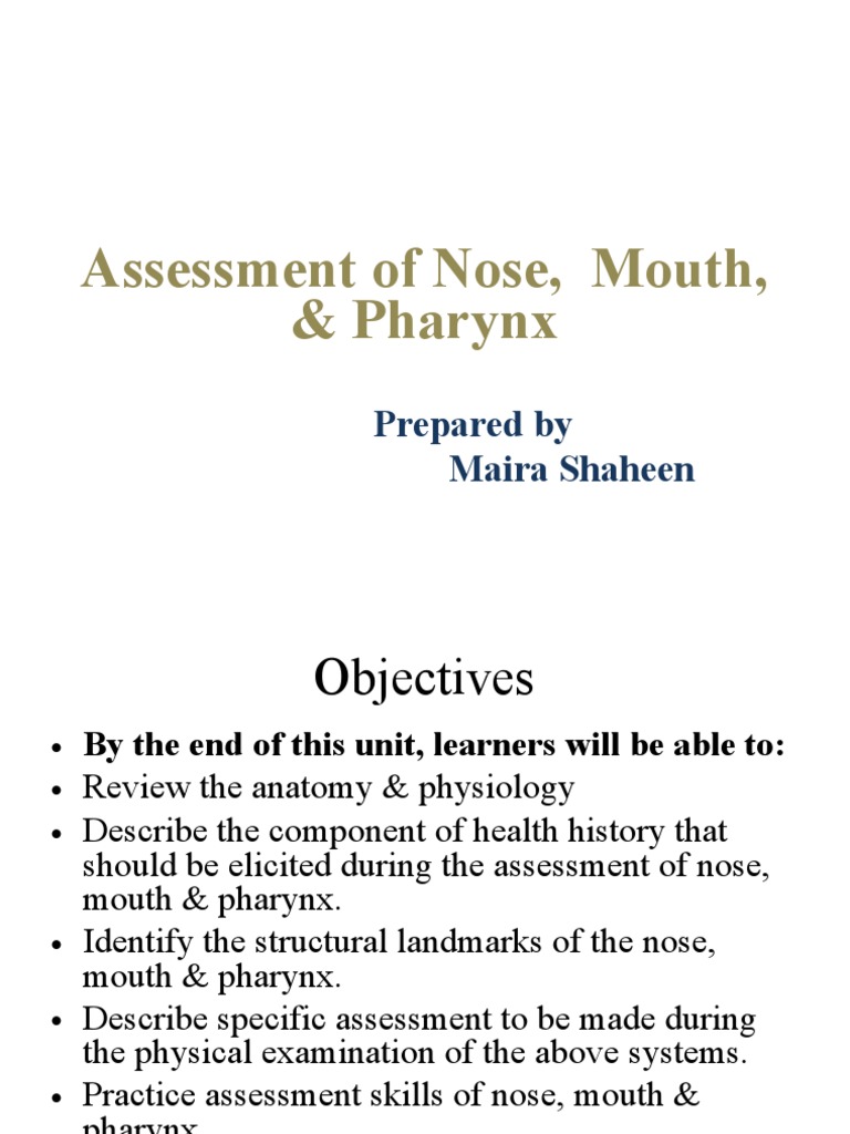 Assessment of Nose Mouth Pharynx Unit 5 1 | PDF | Human Nose | Human ...