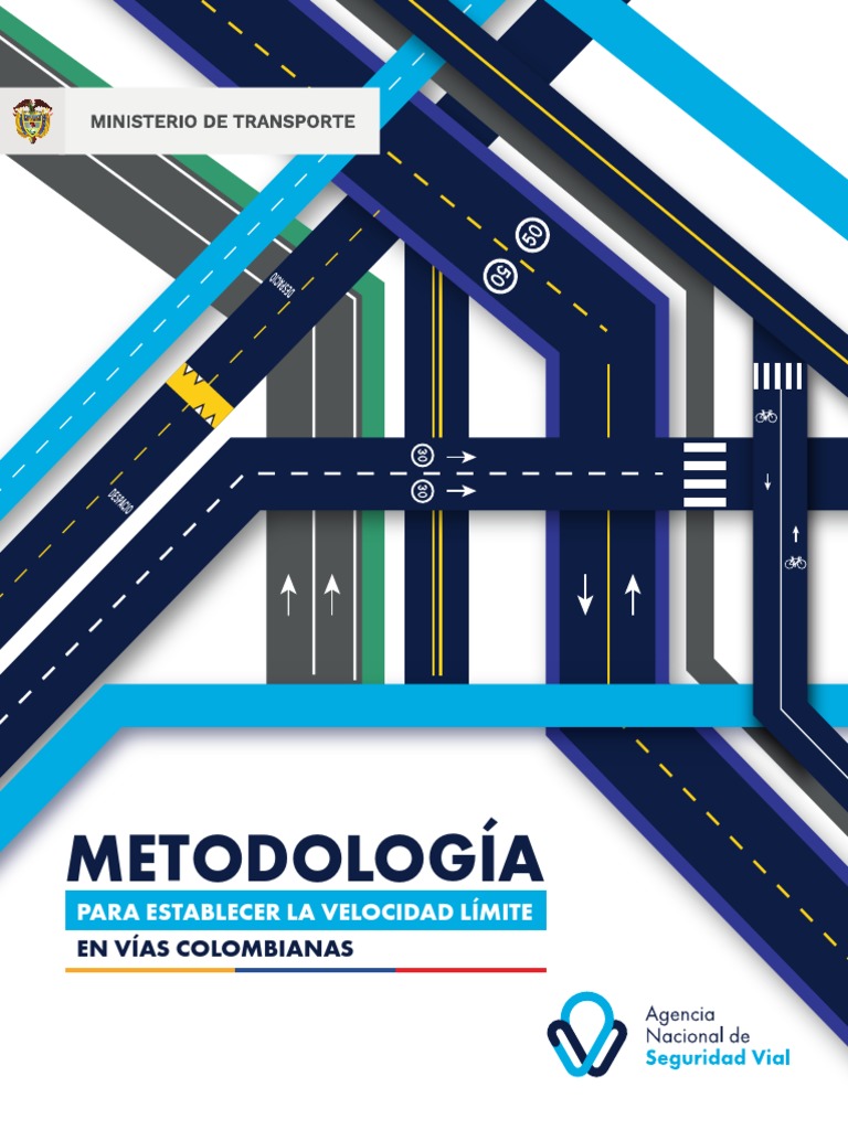 Metodología para Establecer La Velocidad Límite en Vías Colombianasv5 2 ...