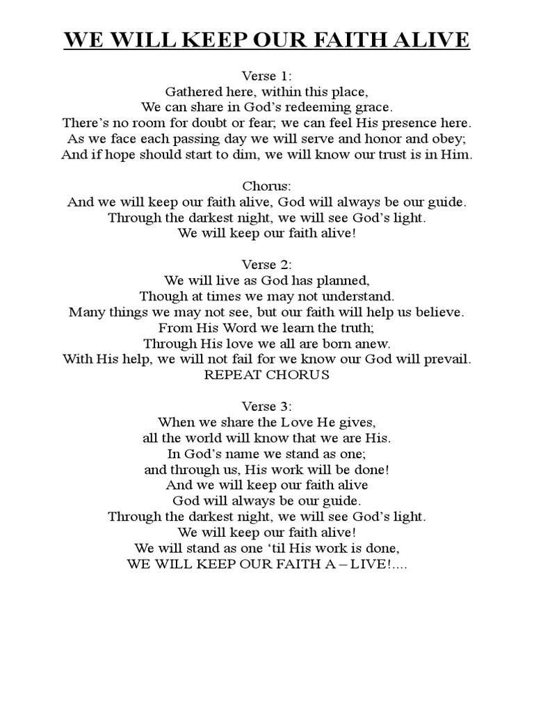 We Will Keep Our Faith Alive Lyrics | PDF | Religion & Spirituality