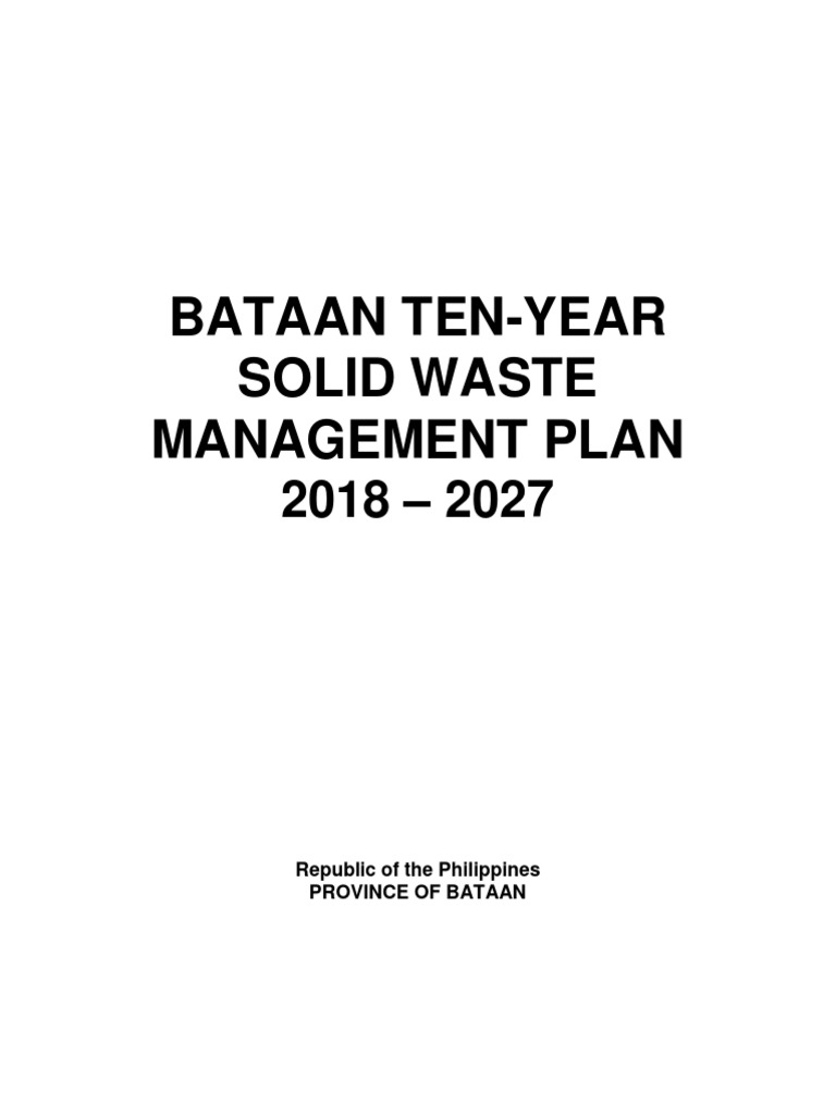 Bataan Ten Year Solid Waste Management Plan 2018 2027 3919762 | PDF | Waste Management