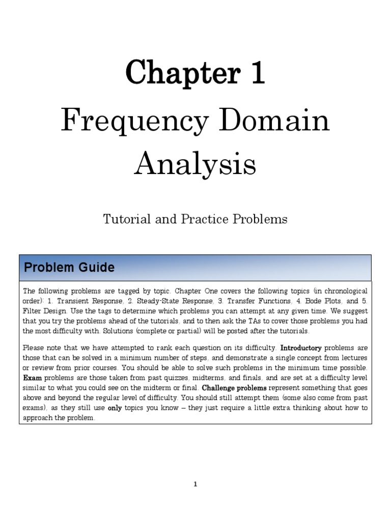 MIE346 - Tutorial Problems 1 - Transfer Functions, Frequency Domain Analysis, Bode Plots ...