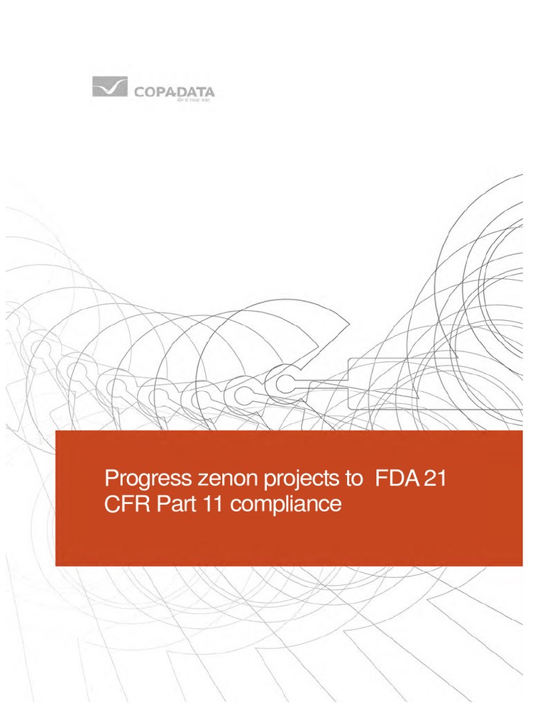 Progress Zenon Projects To FDA 21 CFR Part 11 Compliance | PDF | User ...