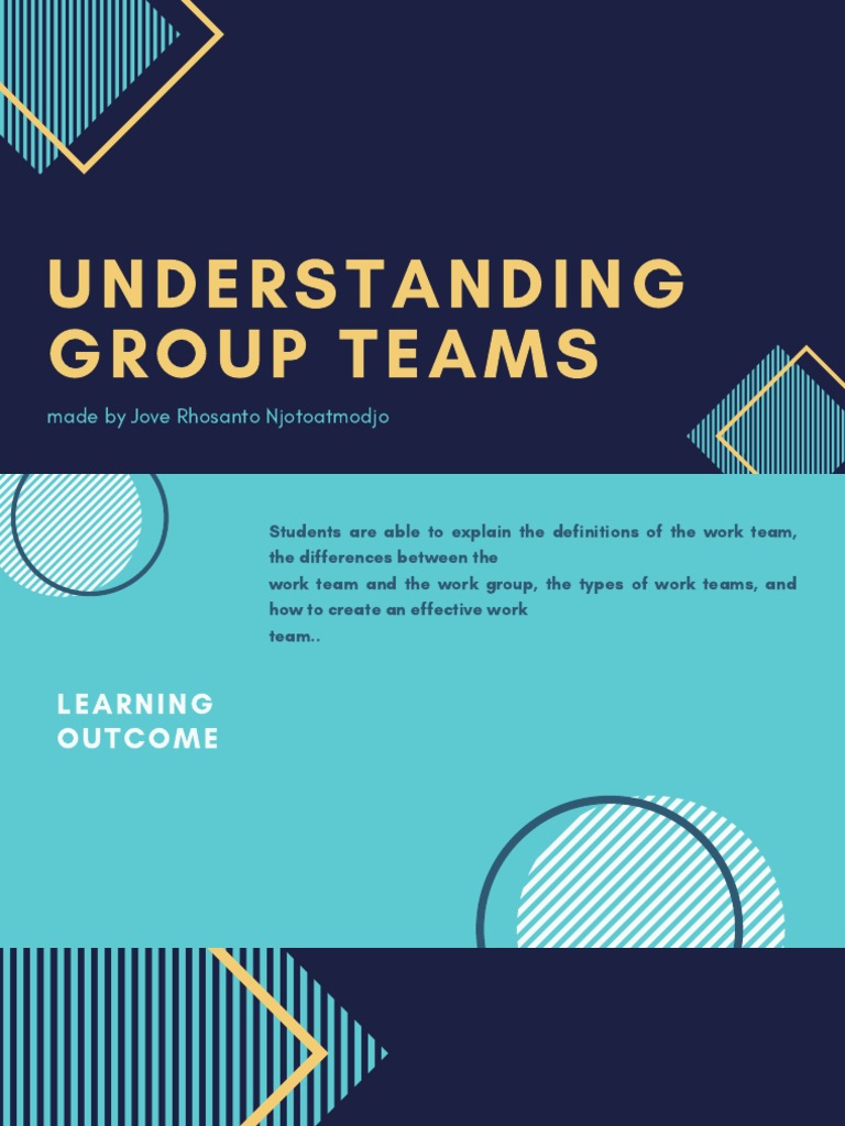 Understanding Work Teams and Groups | PDF | Business