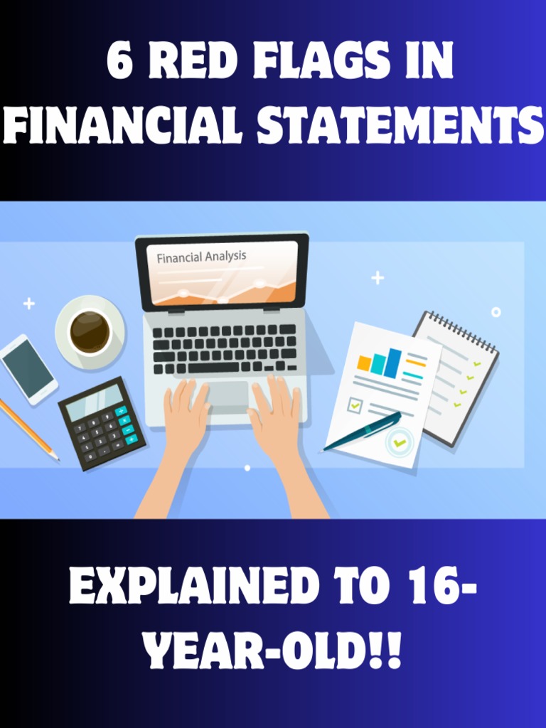 6 Red Flags in The Financial Statements | PDF