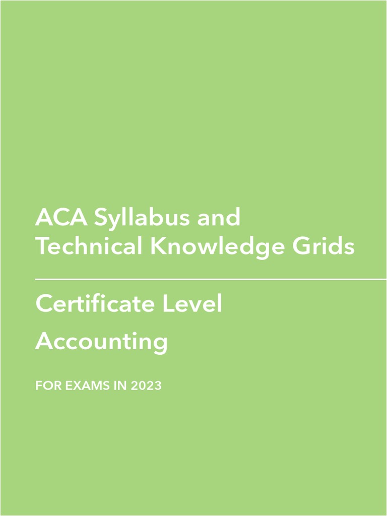ACA Syllabus Handbook Certificate Level Accounting 2023 | PDF